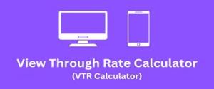 VTR Calculator | Calculate View Through Rate | VTR Formula