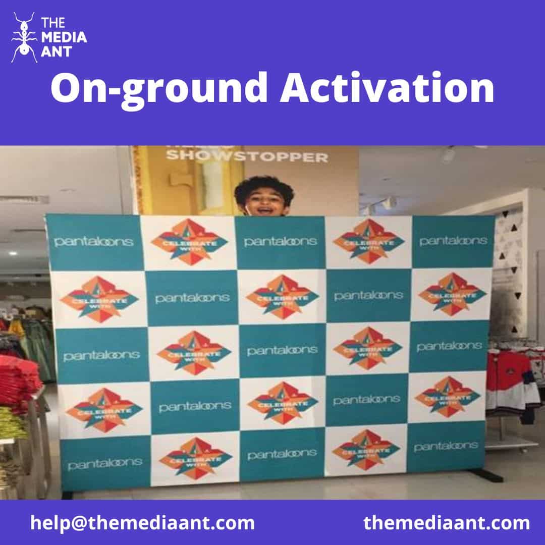 On-Ground Activation - An Exciting Way to Drive Audience - The Media Ant