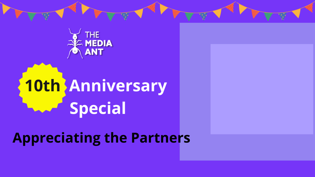 Ten Years of TMA- In Conversation with the Partners - The Media Ant
