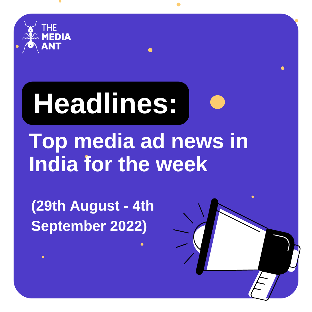 Headlines Top Media And Ad News In India For The Week 29th August headlines-top-media-and-ad-news-in-india-for-the-week-29th-august