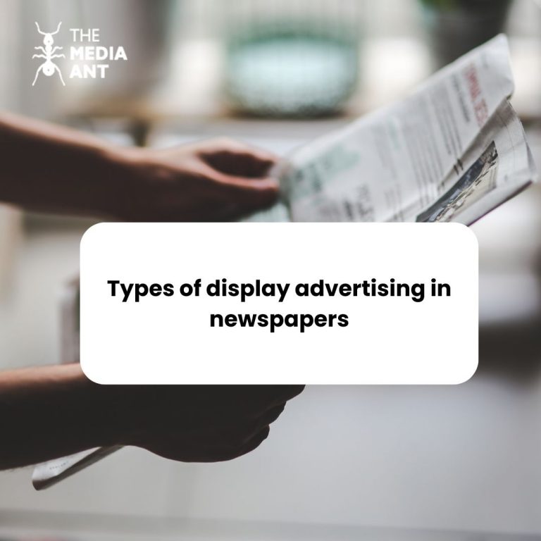 Types Of Display Advertising In Newspapers The Media Ant Types Of Display Advertising In Newspapers The Media Ant