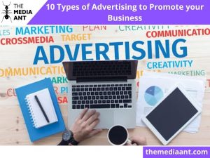 10 types of advertising Archives - The Media Ant
