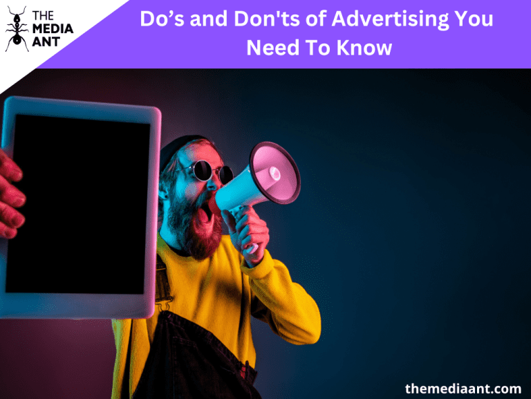 Do’s and Don'ts of Advertising You Need To Know