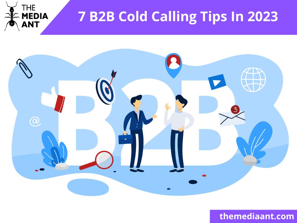 7 B2B Cold Calling Tips in 2024
