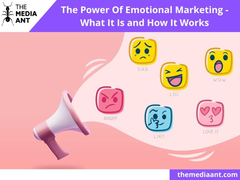 The Power of Emotional Marketing-What It Is & How It Works