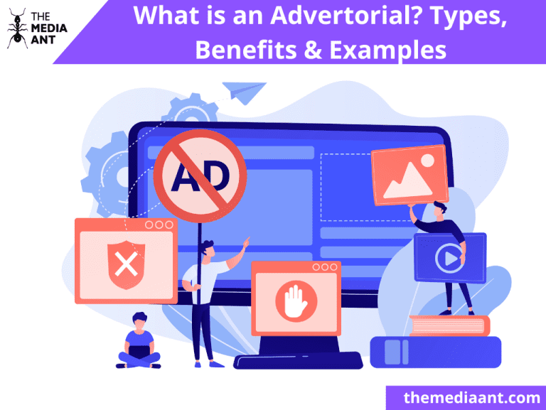 What is an Advertorial? Types, Benefits & Examples
