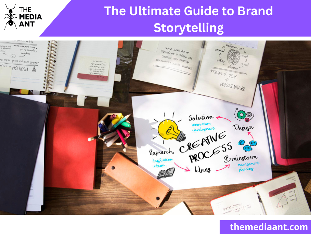 The Ultimate Guide to Brand Storytelling