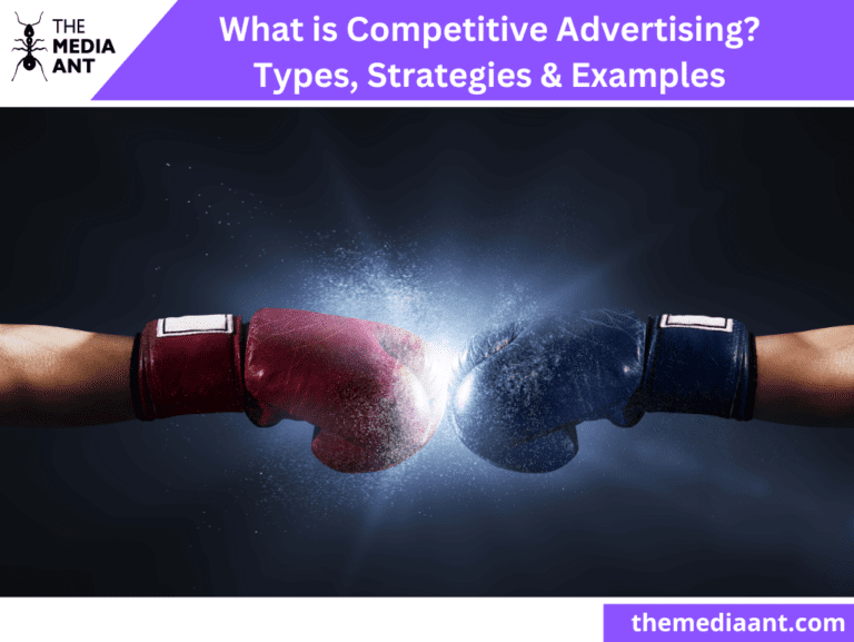 What is Competitive Advertising? Types, Strategies & Examples