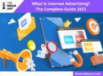 What is Internet Advertising:Types,Examples & Advantages