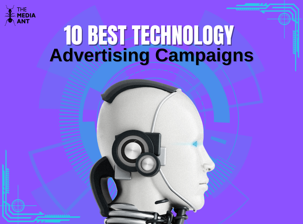 10 Best Technology Advertising Campaigns