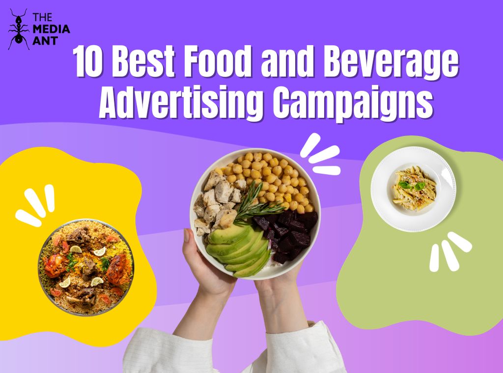 10 Best Food and Beverage Advertising Campaigns