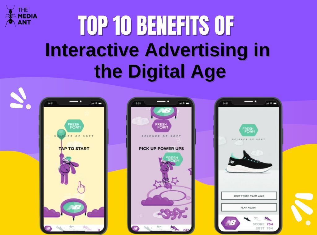 Top 10 Benefits of Interactive Advertising in the Digital Age