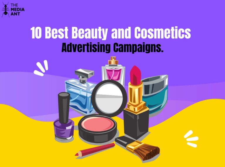 10 Best Beauty and Cosmetics Advertising Campaigns.