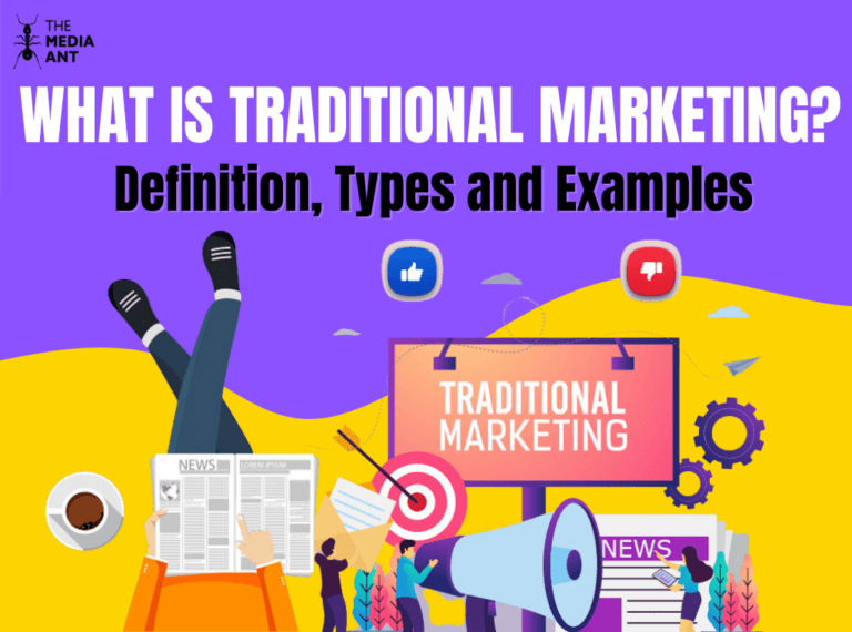 What is Traditional Marketing? Definition, Types and Examples