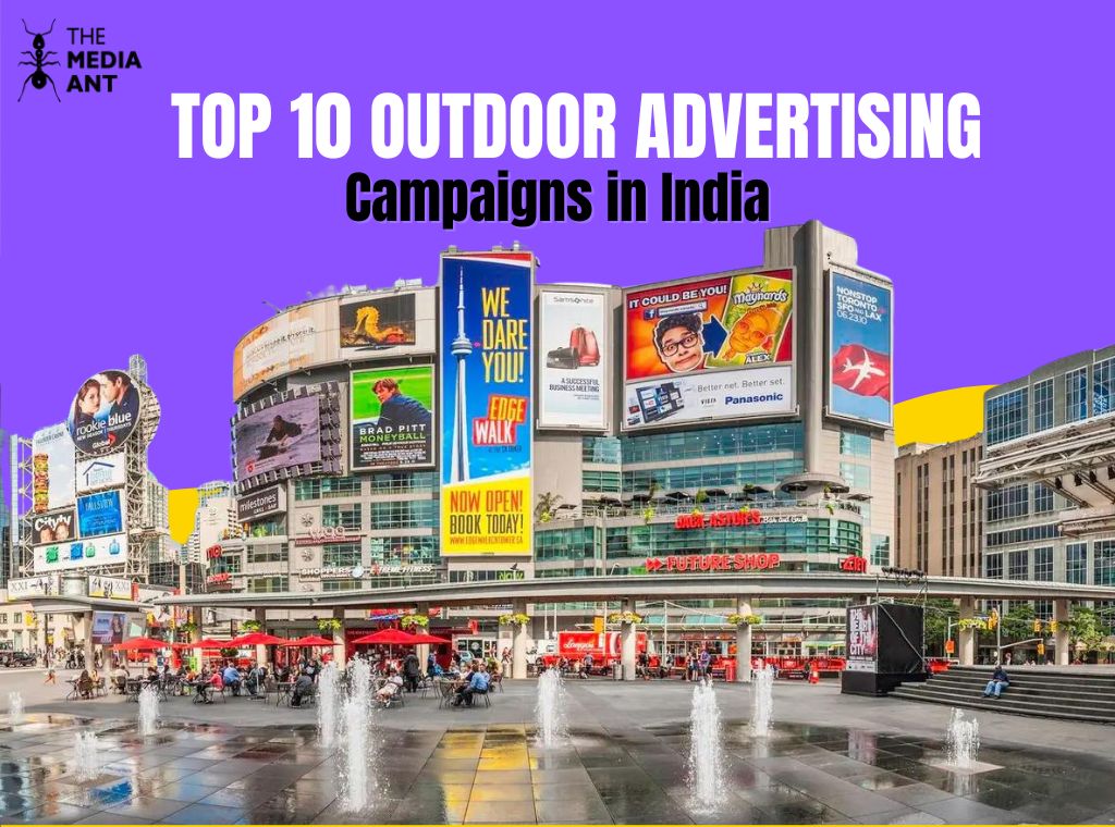 Top 10 Outdoor Advertising Campaigns in India