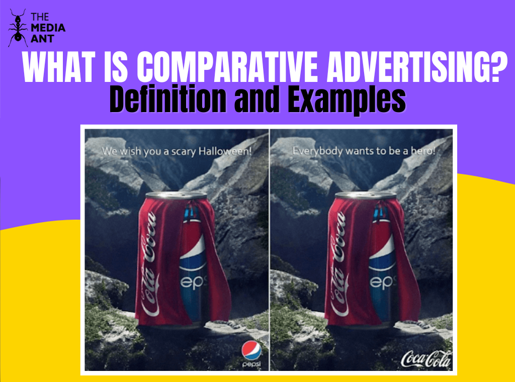 What Is Comparative Advertising? Definition and Examples