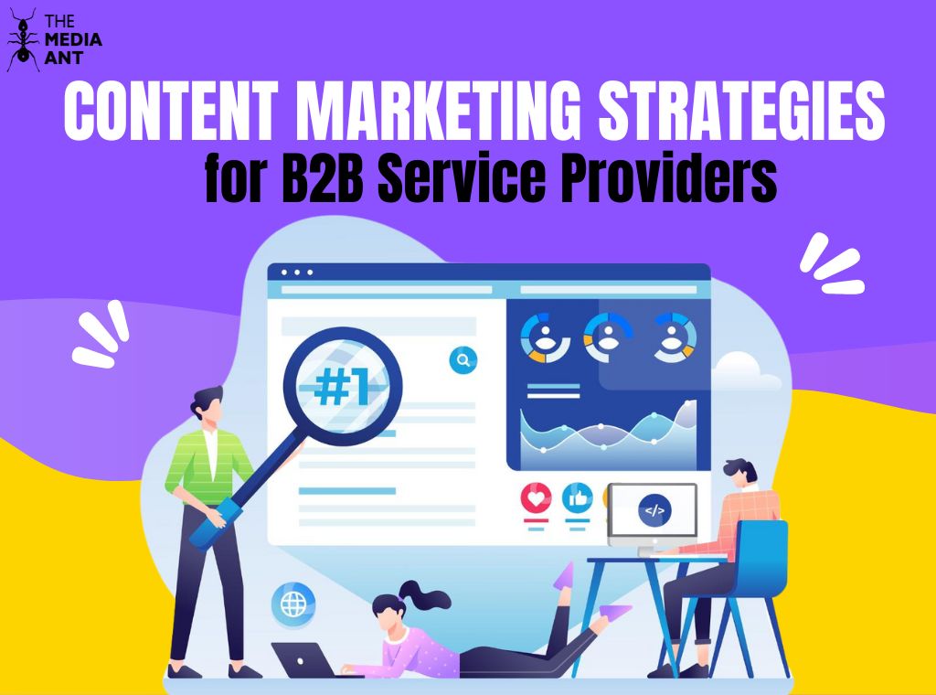 Content Marketing Strategies for B2B Service Providers