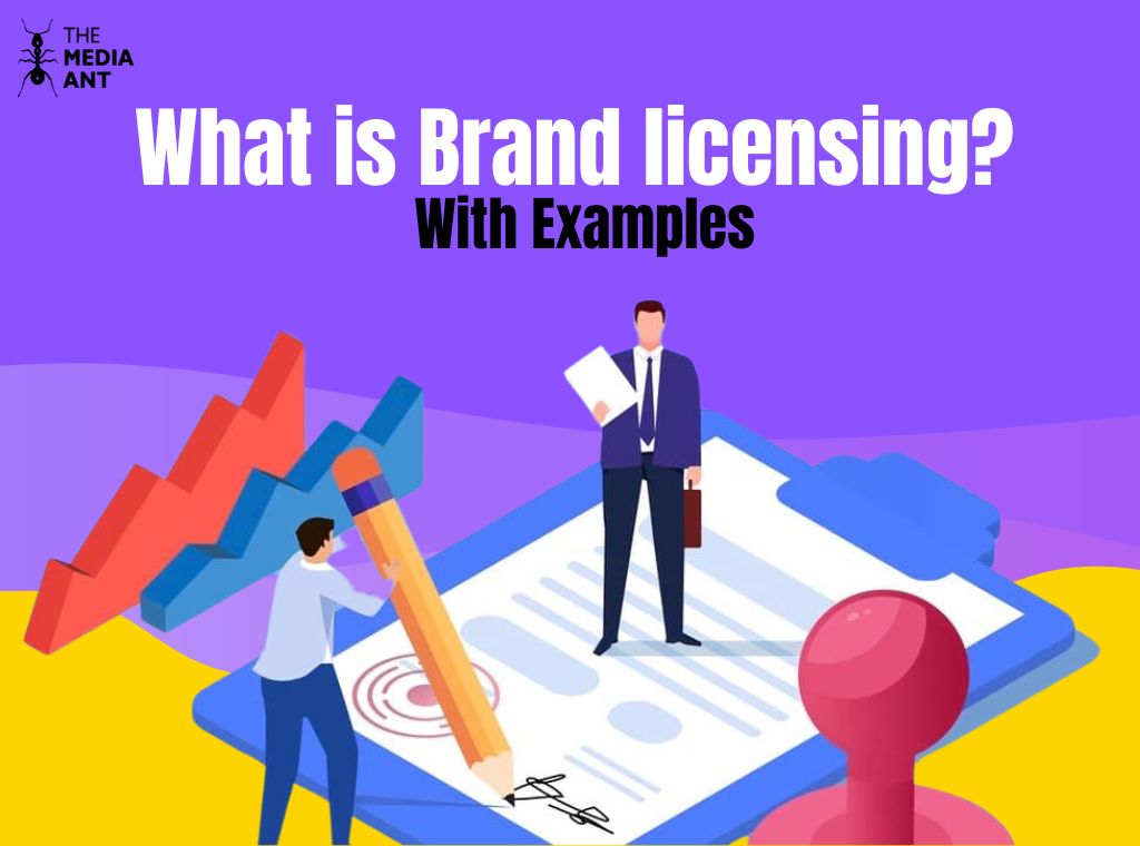 What is Brand licensing? Benefits and Example