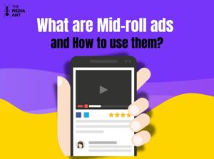What are Mid-roll ads and How to use them?