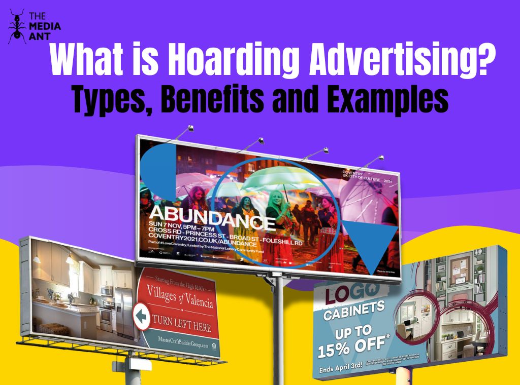 What is Hoarding Advertising? Types, Benefits and Examples