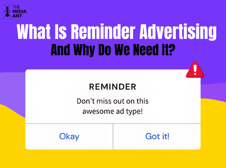 What Is Reminder Advertising and Why Do We Need It?